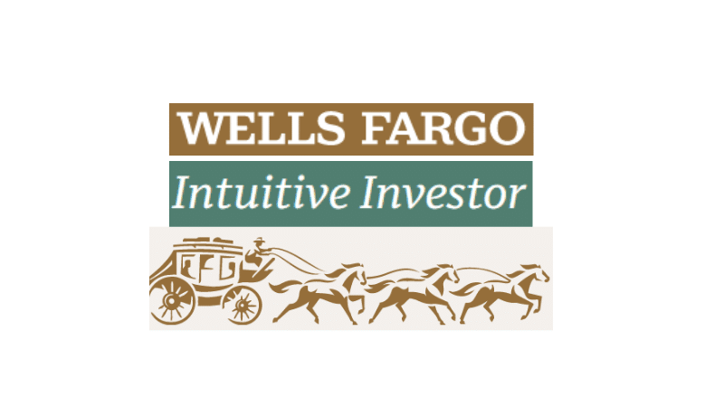 Wells Fargo Intuitive Investor Revew